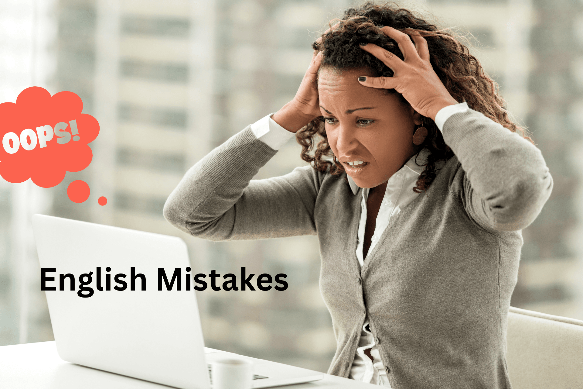 10 English Mistakes That Make You Sound Rude