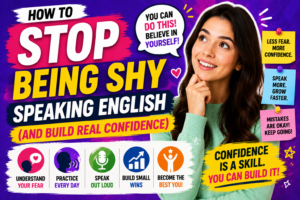 How to Stop Beeing Shy Speaking English (Build Confidence)